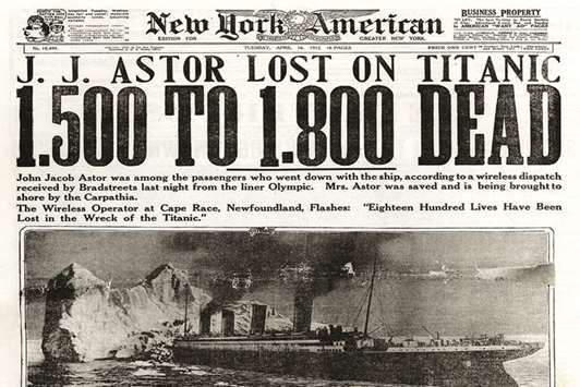 Titanic sank today (106 years ago) - Gulf Times